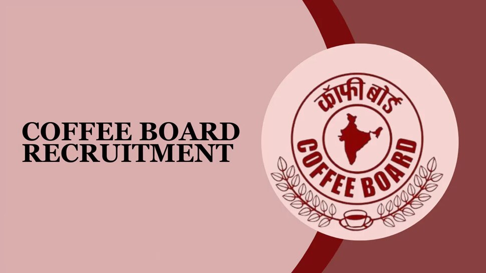 Coffee Board Recruitment 2024: Jobs in Coffee Board of India, Apply ...